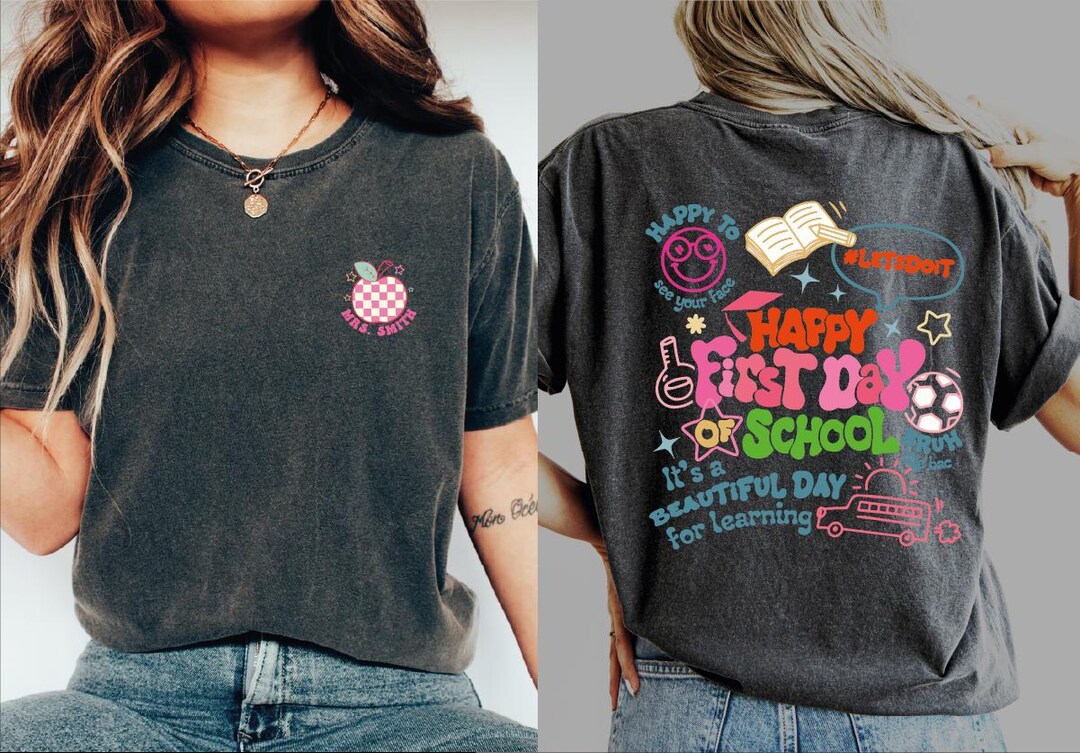 Custom School Shirt, Happy First Day of School Tee, Back to School Gift ...