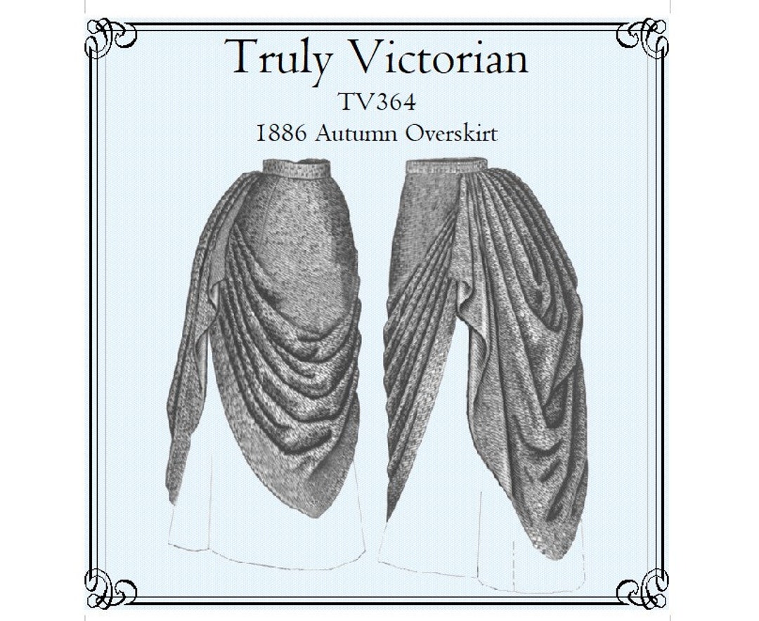 1886 Autumn Overskirt Sewing Pattern: Truly Victorian TV364 (PDF ...