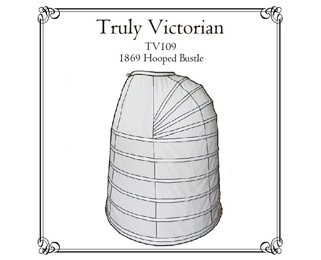 E-pattern TV109 – 1869 Hooped Bustle - Hip 30-56" - Truly Victorian ...