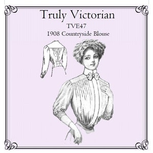 1908 Countryside Blouse Sewing Pattern: Truly Victorian TVE47 (digital ...