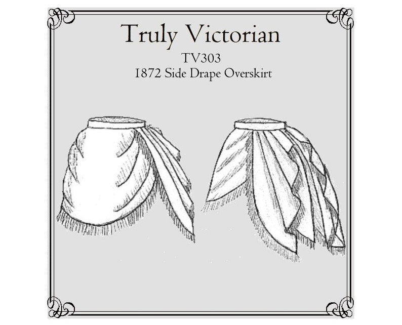 1872 Side Drape Overskirt Sewing Pattern: Truly Victorian TV303 ...