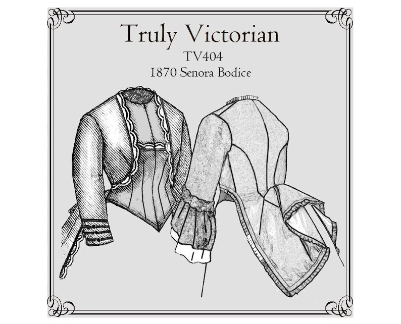 E-pattern TV404 – 1870 Senora Bodice - Bust 30-56" Truly Victorian ...