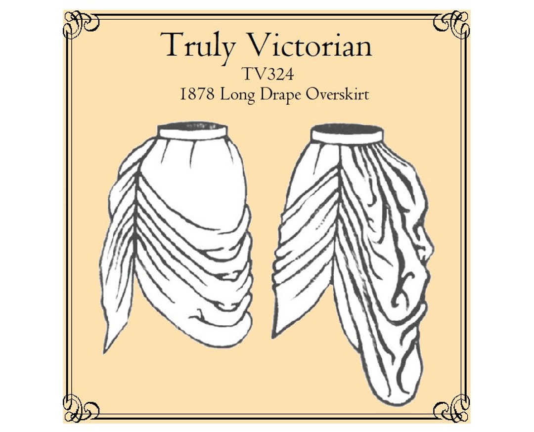 1878 Long Draped Overskirt Sewing Pattern: Truly Victorian TV324 ...