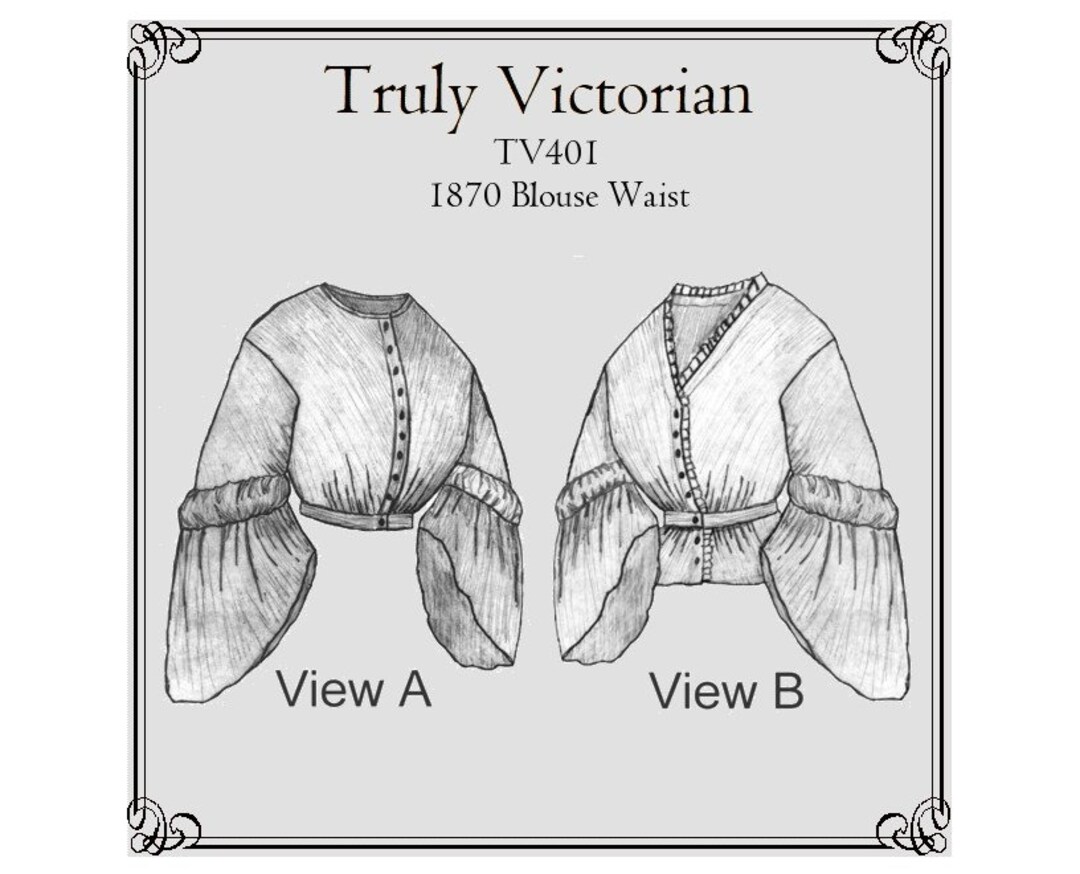 E-pattern TV401 – 1870 Blouse Waist - Bust 30-56" Truly Victorian Print ...