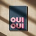 Oui Oui Poster Minimalist Typography Wall Art, Modern French Decor - Etsy