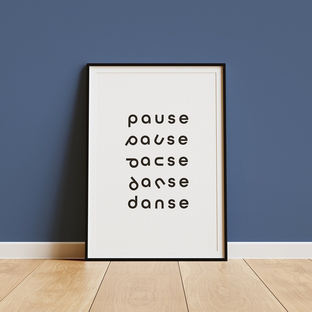 From Pause to Dance Print Motivational Home Decor - Etsy