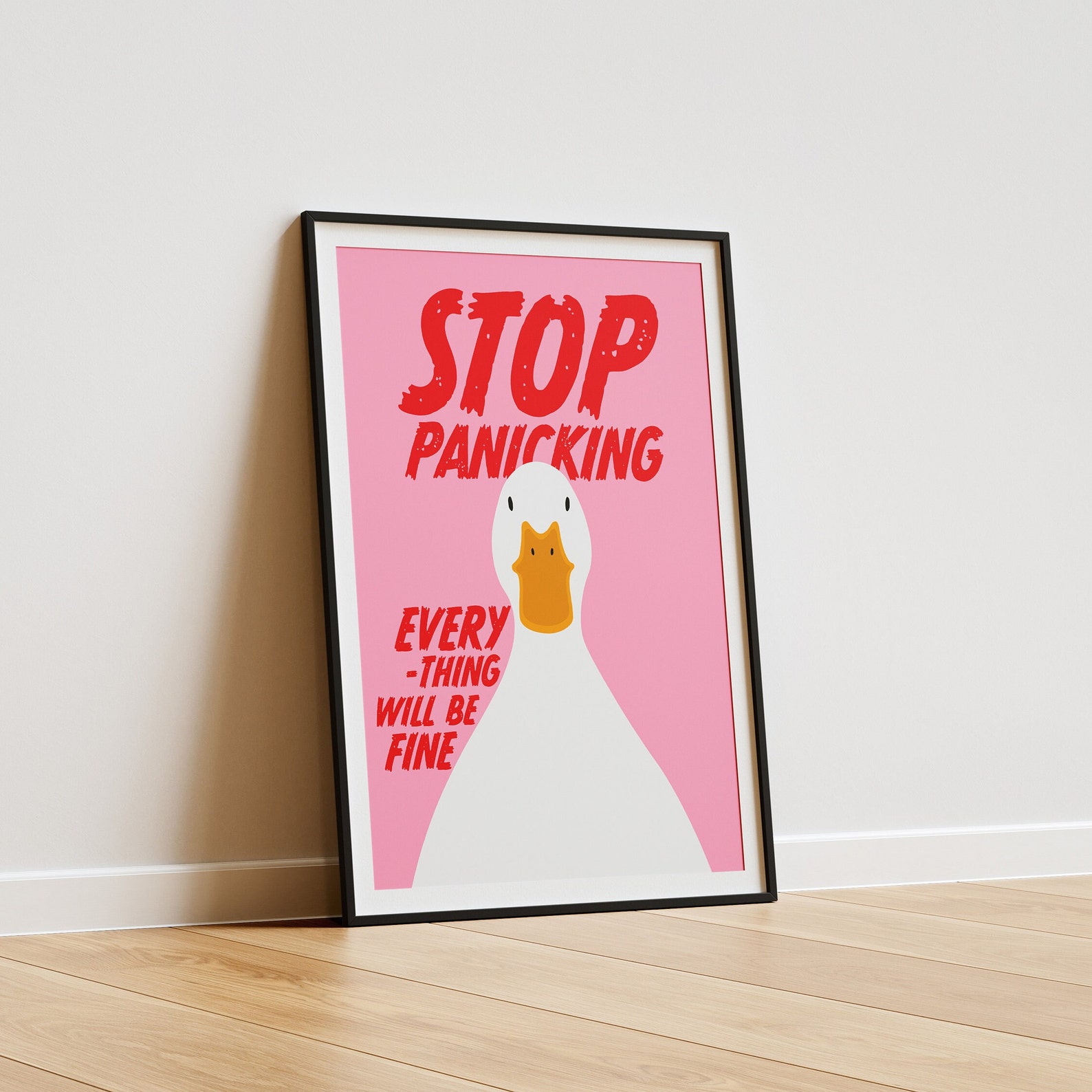 Motivational Wall Art Printable - Stop Panicking Everything Will Be ...