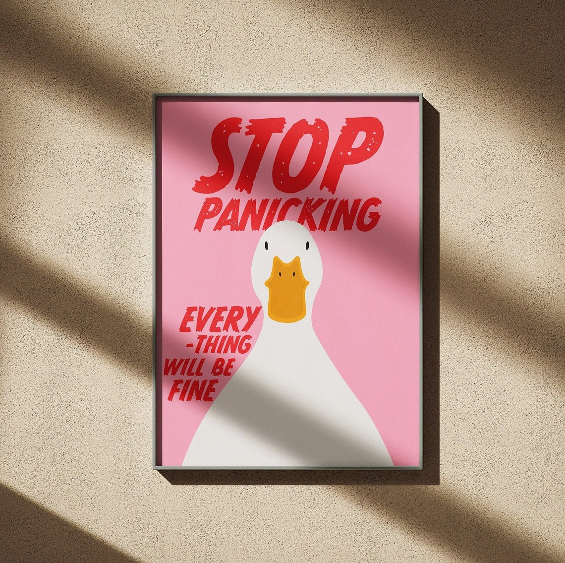 Motivational Wall Art Printable - Stop Panicking Everything Will Be ...