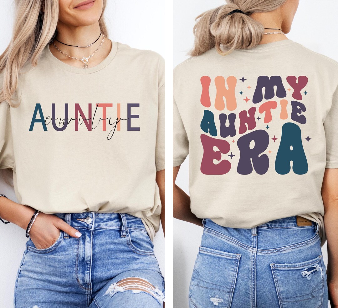Custom in My Auntie Era Shirt, Cool Auntie Shirt, Baby Pregnancy ...