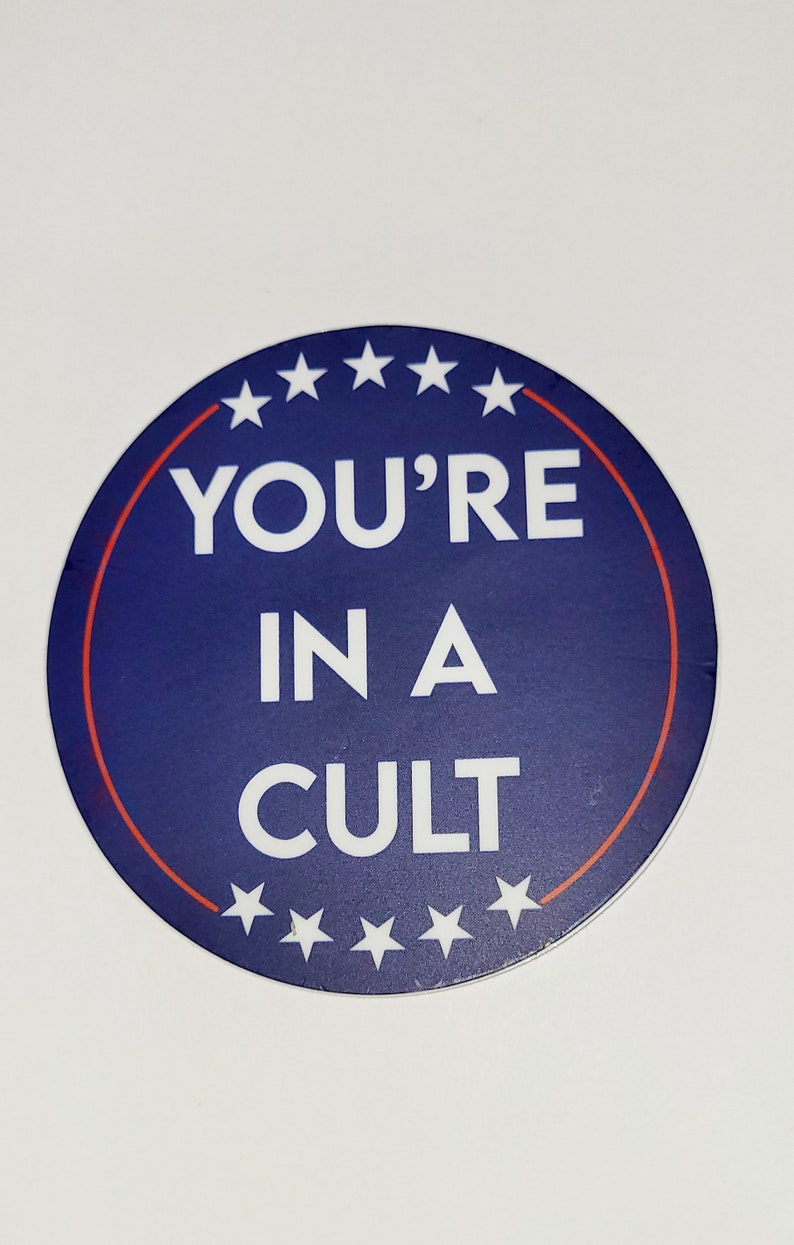 3 you're in A Cult Sticker in Red, White, and Blue Free Shipping - Etsy