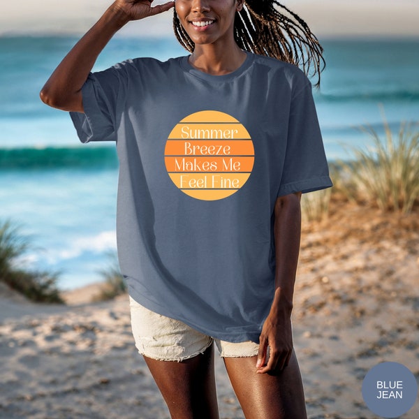 Summer Breeze Makes Me Feel Fine - Etsy