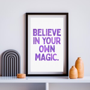 Believe in Your Own Magic Print Uplifting Art Poster Purple Minimalist ...