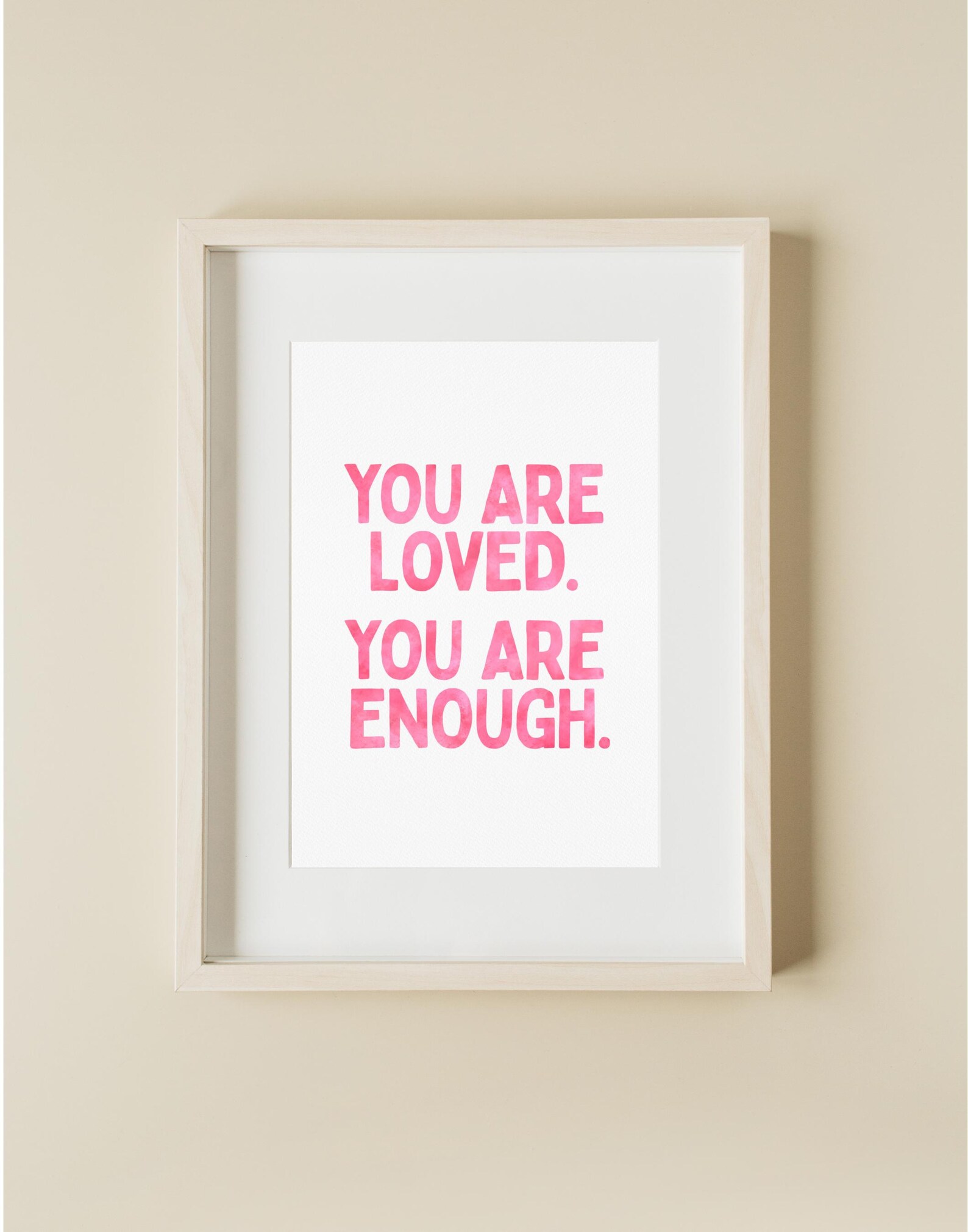 You Are Loved You Are Enough Quote Print Uplifting Art Poster Pink ...