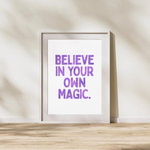 Believe in Your Own Magic Print Uplifting Art Poster Purple Minimalist ...