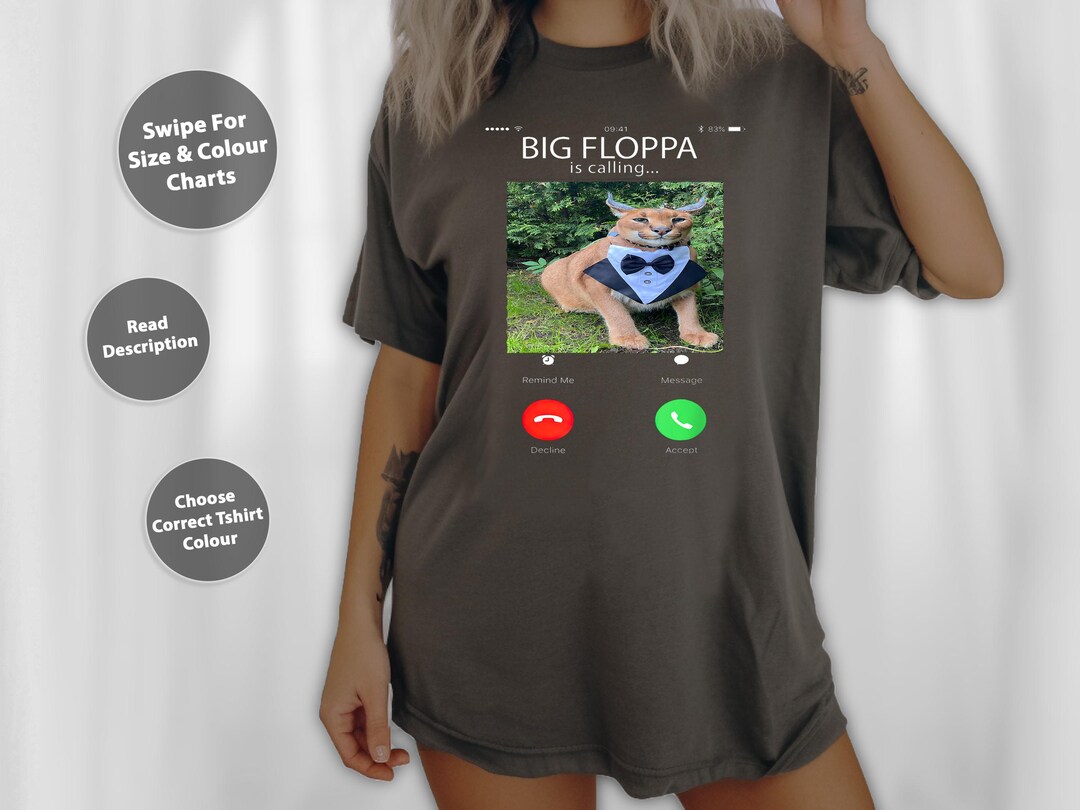 Big Floppa is Calling Funny Caracal Big Cat Meme T-shirt - 153382 - Etsy