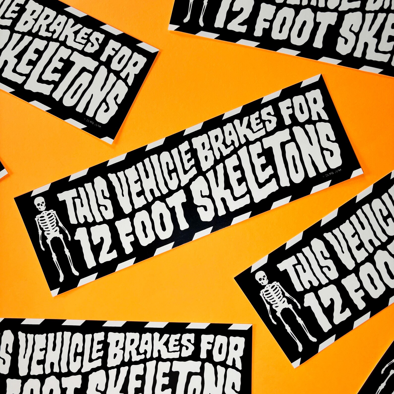 This Vehicle Brakes for 12 Foot Skeletons Halloween Screen Printed ...
