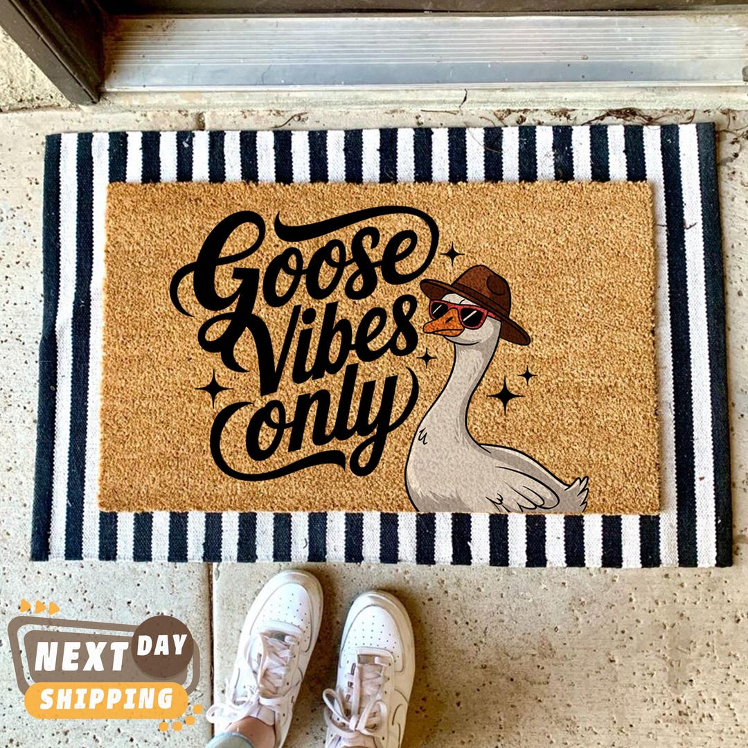 Goose Vibes Only Doormat, Home Decor, Goose Welcome Mat, Front Porch ...