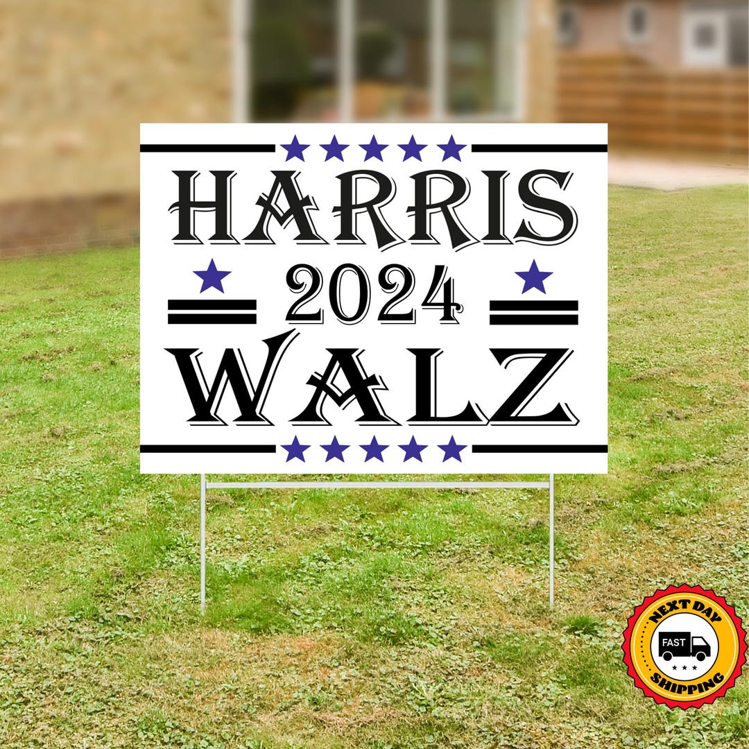 Harris 2024 Walz Yard Sign, Kamala Harris, Harris 2024, Vote Harris ...