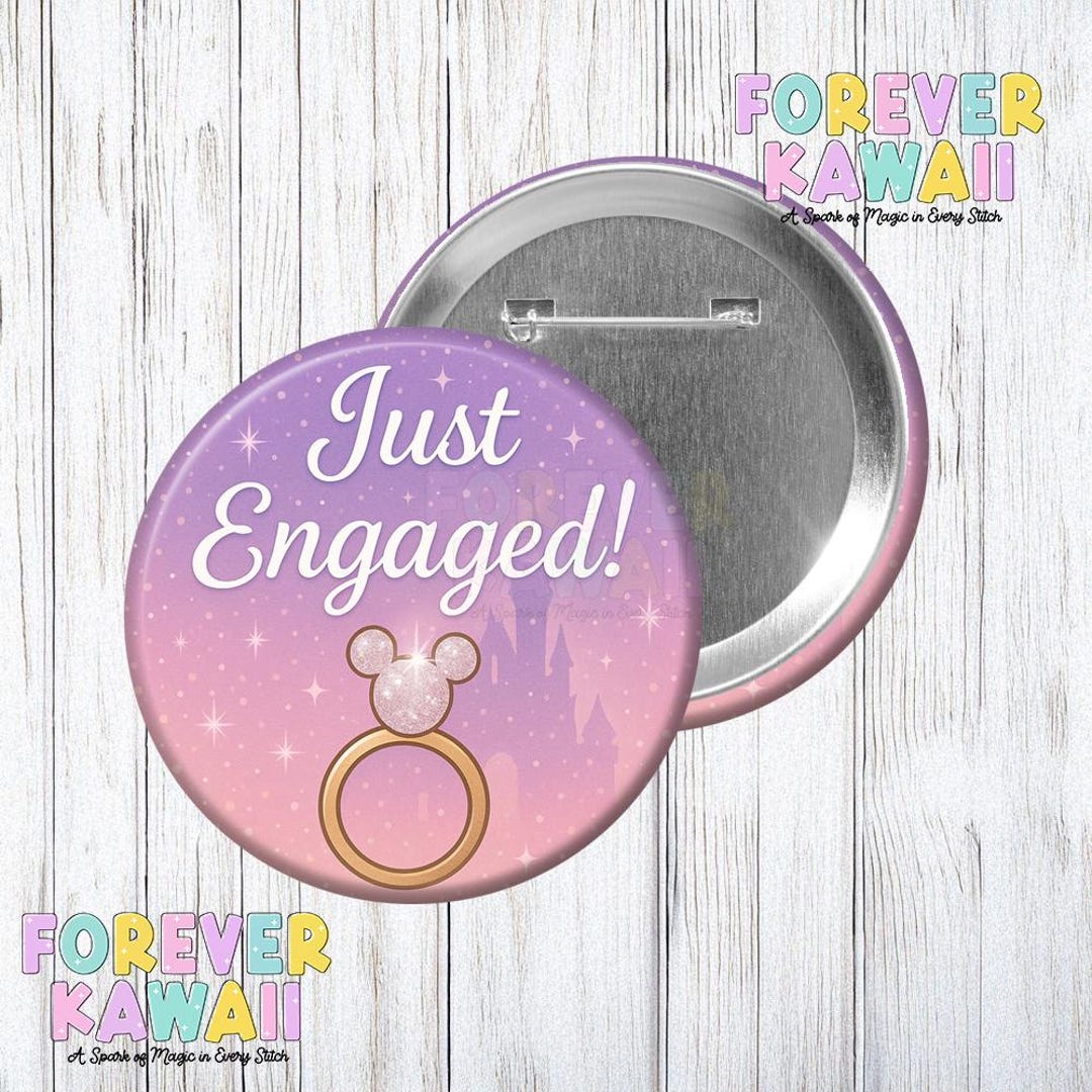Just Engaged Button – 3" Celebration Pin | Engagement Announcement ...