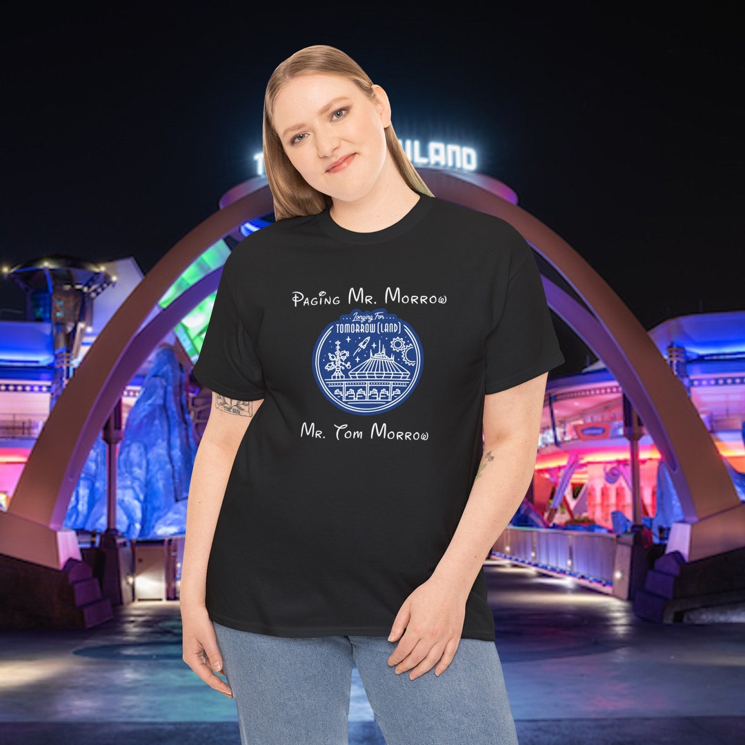 Mr. Morrow, Mr. Tom Morrow Magic Kingdom Shirt - Etsy