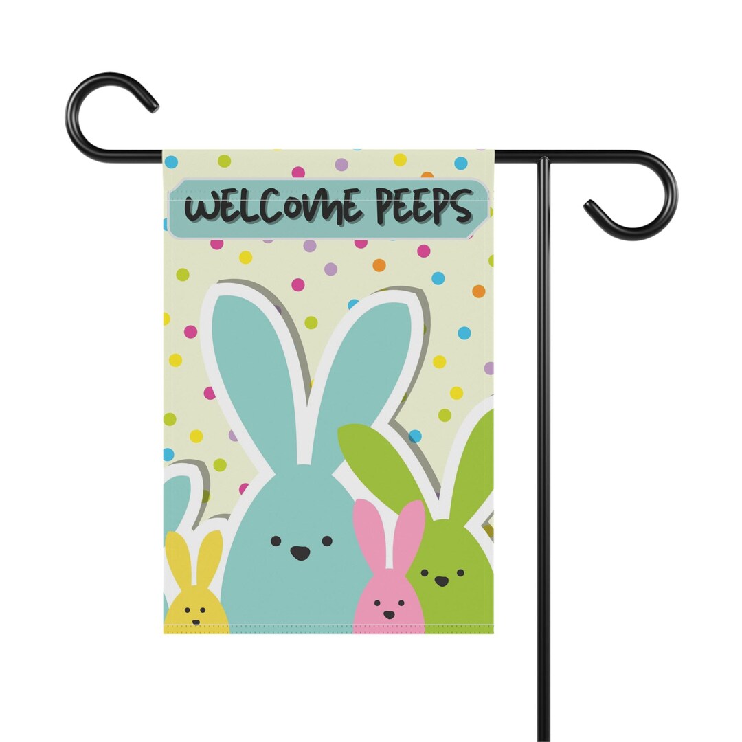 Easter, Welcome Peeps, Garden Flag, House Flag, Garden Gift - Etsy