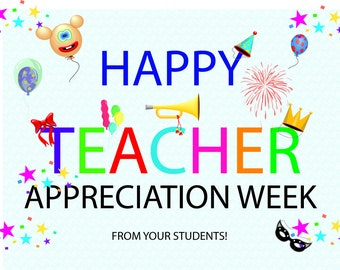 Teacher Appreciation Week Sign Printable / Teacher Appreciation Sign ...