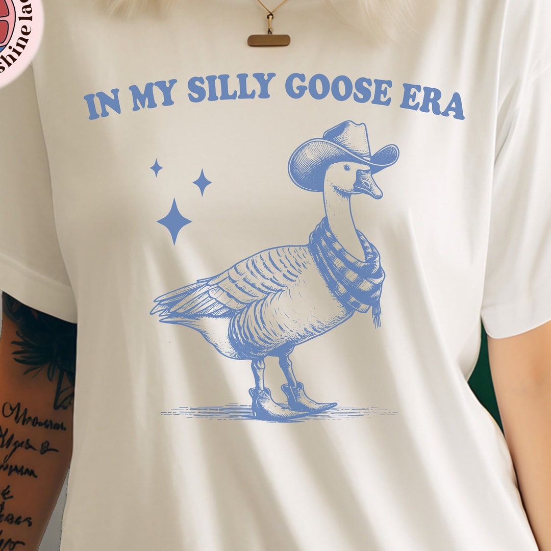 SILLY GOOSE ERA Funny Cute T-shirt Vintage Baggy Tshirt Gift for Goofy ...