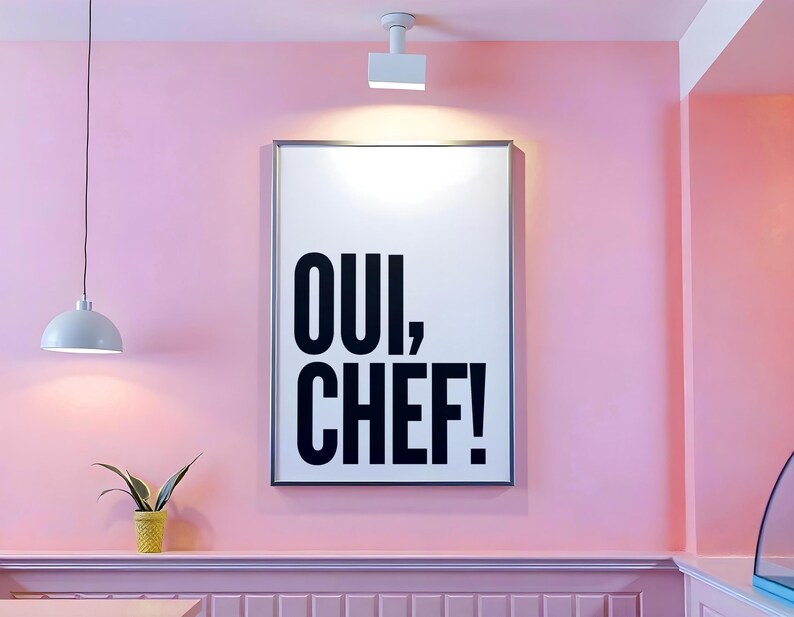 Oui Chef! Kitchen Wall Art Printable, Funny Cooking Quote Digital ...