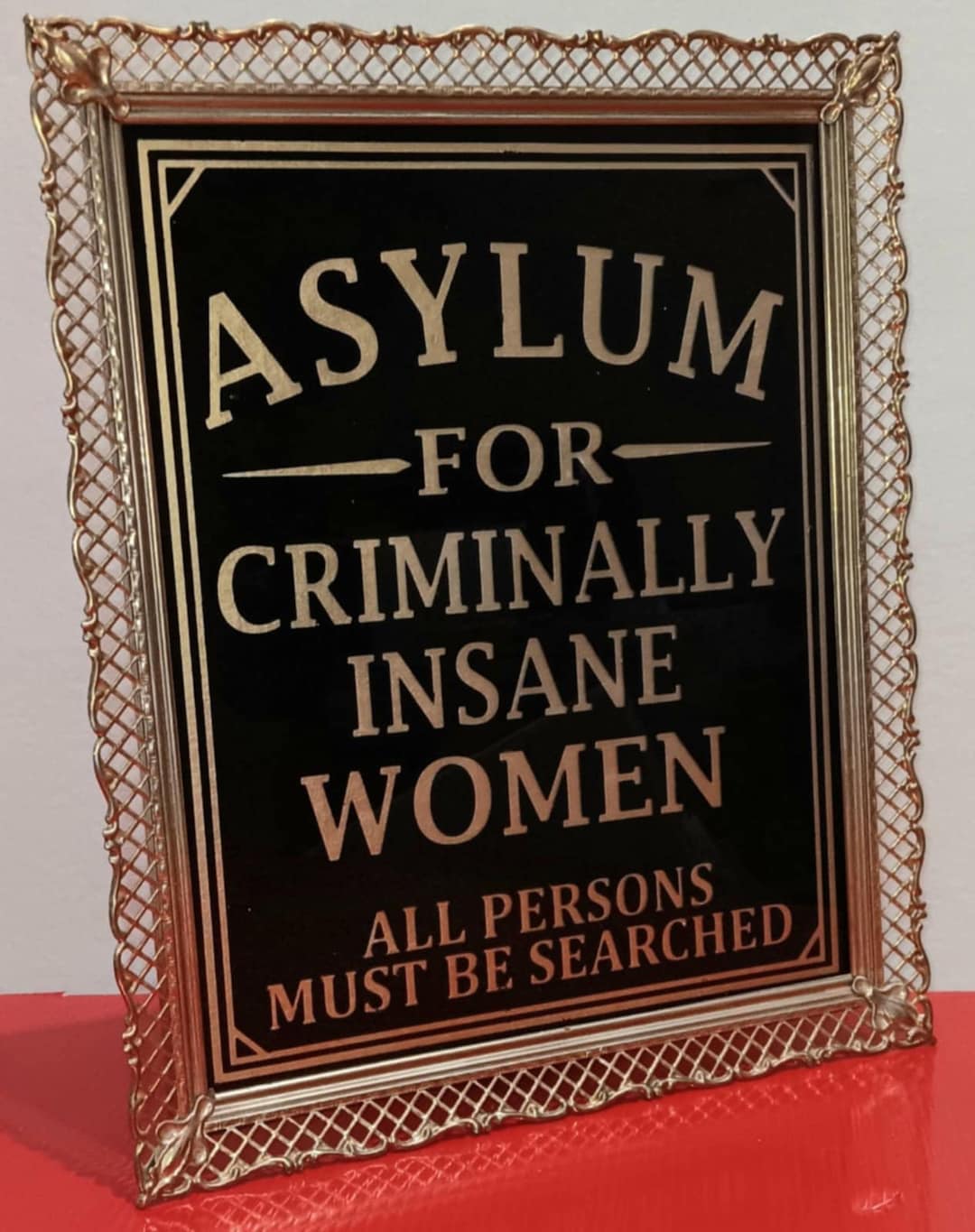 Insane Asylum Sign Picture for Office Desk Picture for Office Desk ...