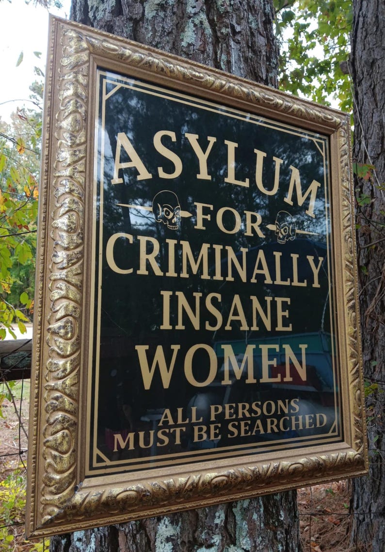 Insane Asylum Picture Sign: Criminally Insane Women, Repurposed Vintage ...