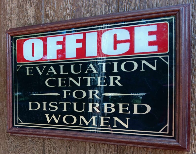 Insane Asylum Sign for Disturbed Women With Gold Lettering for Laughs ...