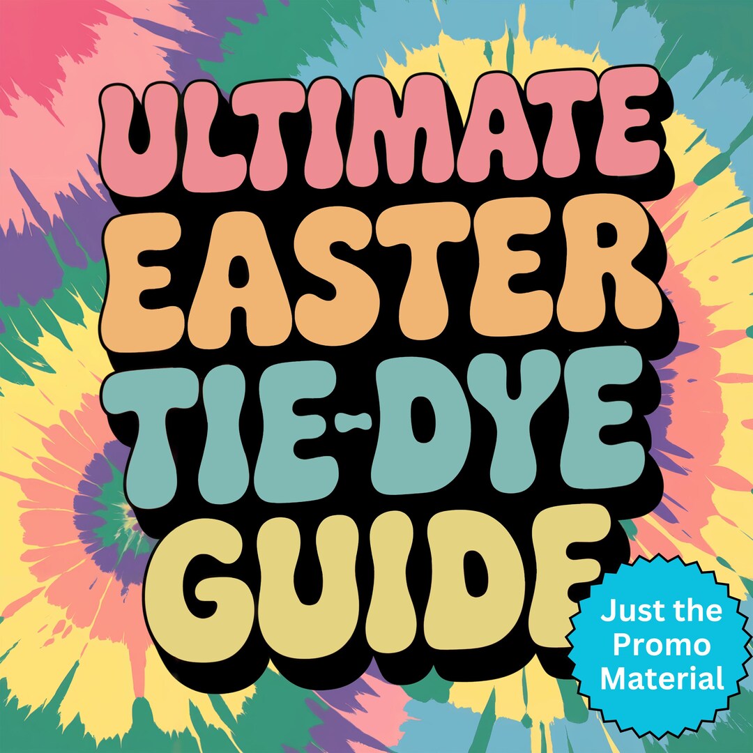Tie-dye Easter Promotional Material and More Graphics for the Ultimate ...
