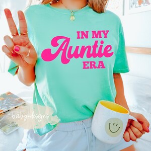 In My Auntie Era Shirt, Aunt Era Shirt, Eras Shirt,oversized Aunt Shirt ...