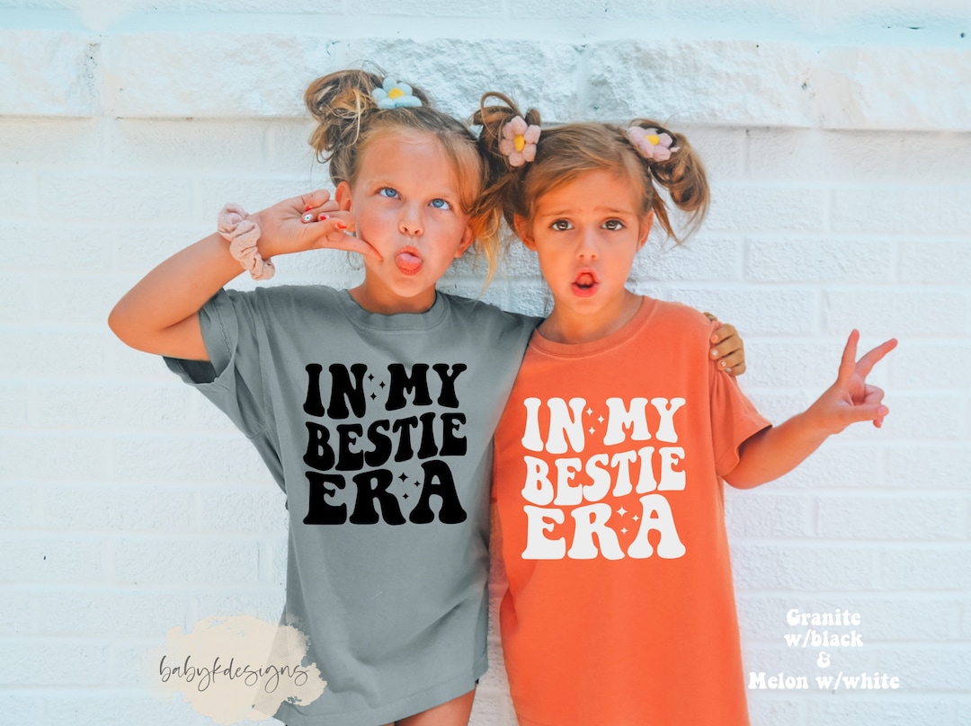 Bestie Shirt, in My Bestie Era, Girls Best Friend Shirt, Kids Besties ...