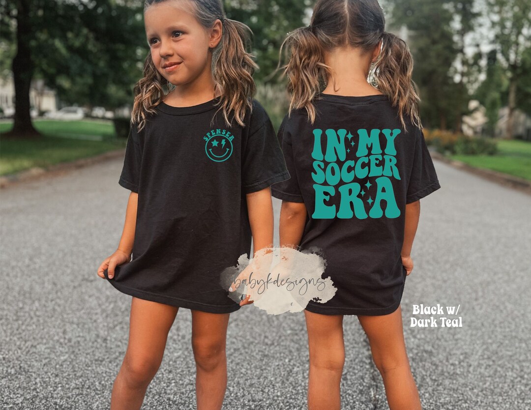 In My Soccer Era, Girls Soccer Shirt,custom Soccer Team Shirt ...