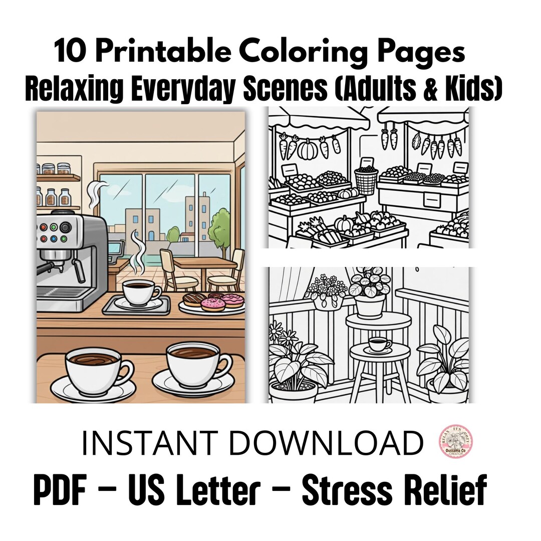 Printable Coloring Book for Adults & Kids – 10 Relaxing Everyday Scenes ...