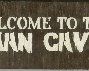 Welcome to the Man Cave Sign - Etsy