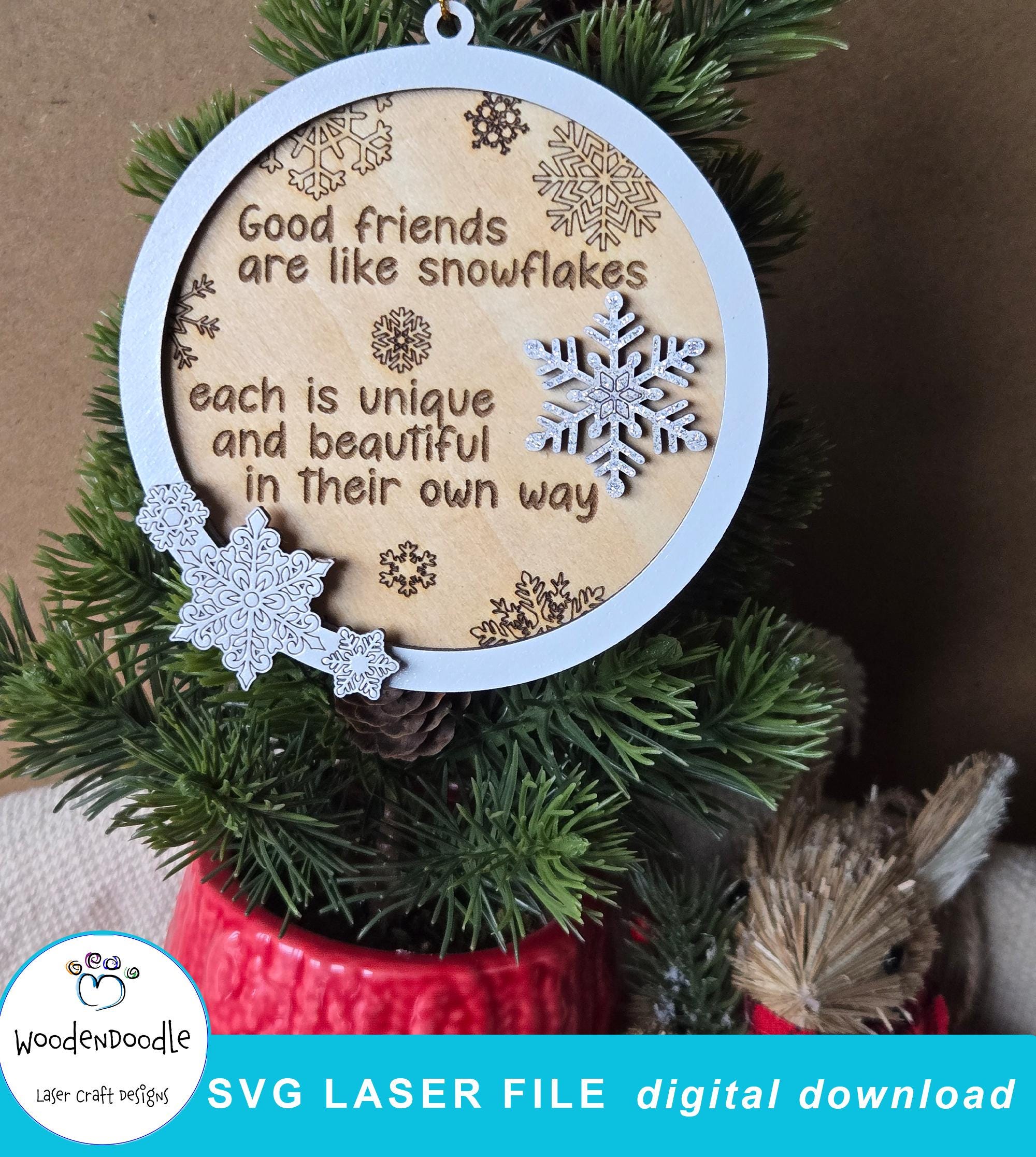 Good Friends Are Like Snowflakes SVG Ornament | Unique Friendship Gift ...
