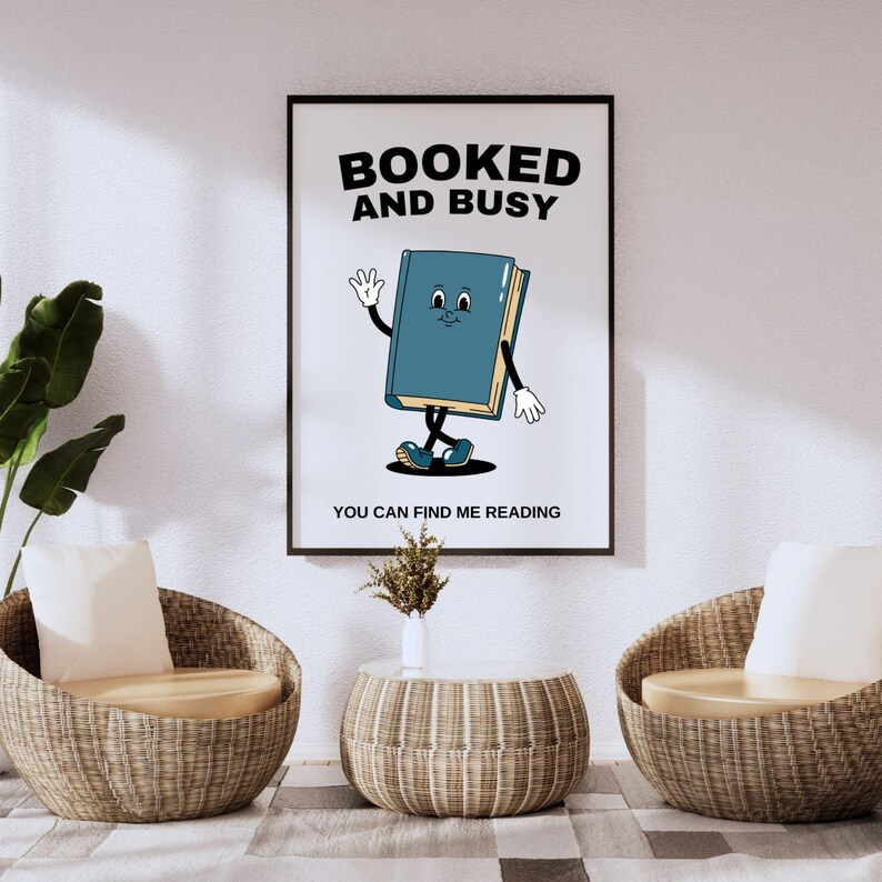 Retro Mascot PRINTABLE Poster, Booked and Busy, Motivational Wall Art ...