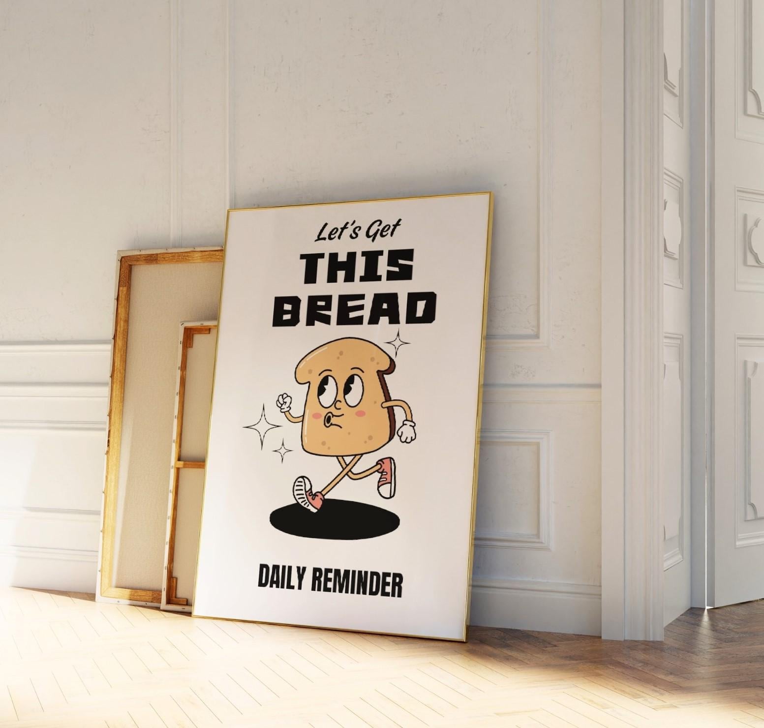 Let's Get This Bread Artwork, Retro Mascot Print, Trendy Wall Art ...