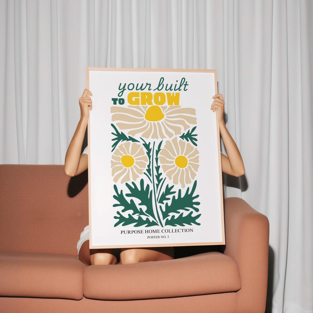 Your Built to Grow Wall Art, Trendy Wall Prints, Flower Wall Art, Cute ...