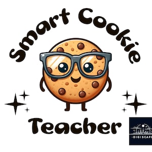 Smart Cookie Teacher PNG Clipart: School Gift (digital Download) - Etsy