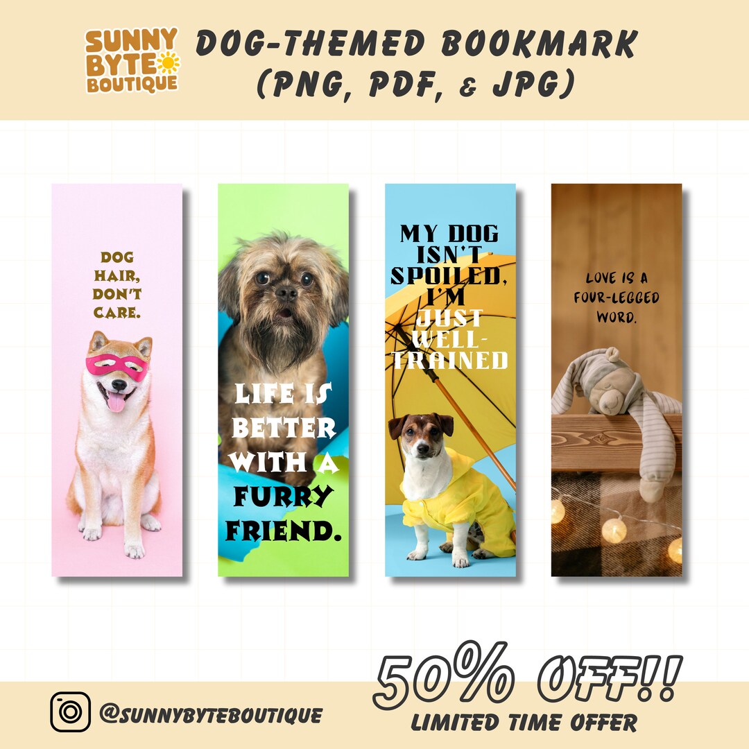 Dog Bookmarks, Dog Quotes, Cute Dogs, Cute Bookmarks, Digital Bookmark ...