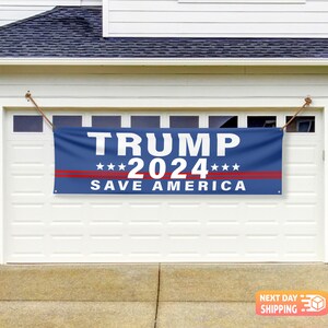 Trump 2024 Save America Banner, Trump 2024 Banner, Trump Banner, Trump ...