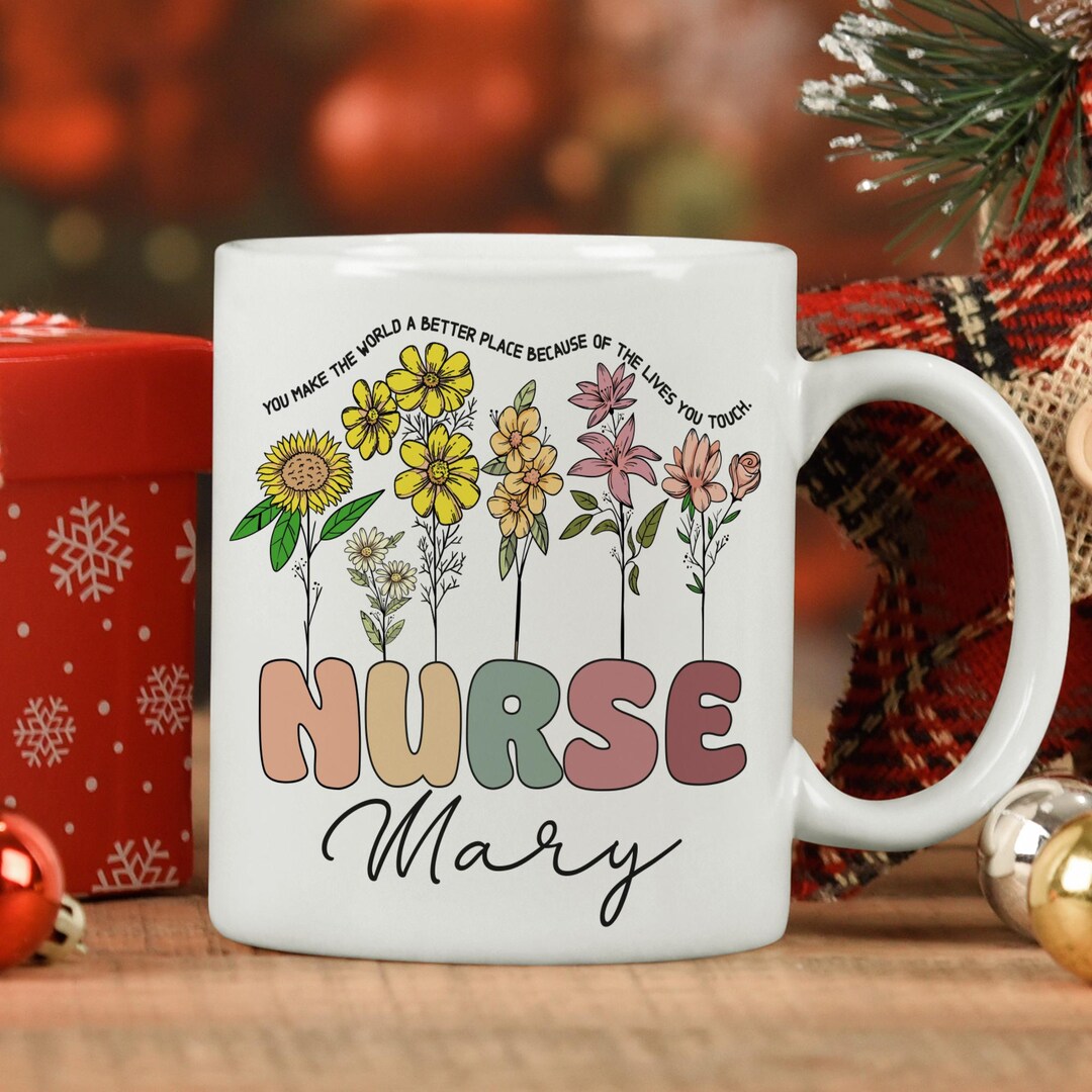 Custom Floral Nurse Mug, Customizable Mug, Floral Mug, Christmas Gift ...
