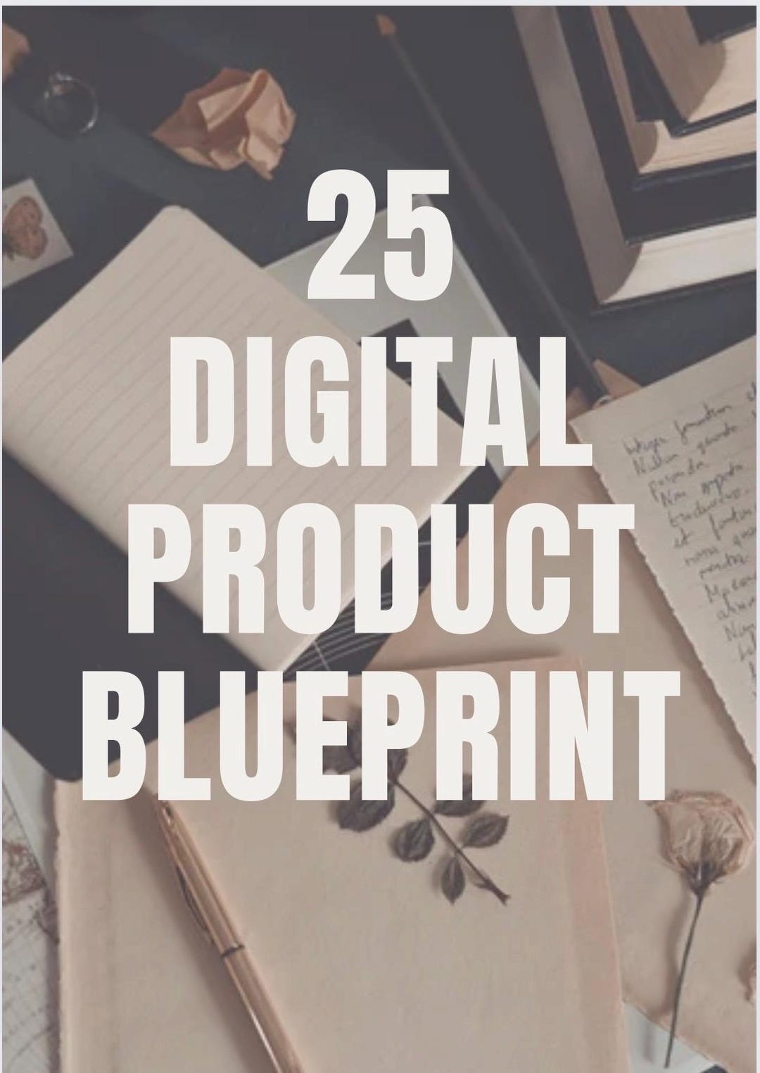 25 Digital Product Blueprint - Etsy