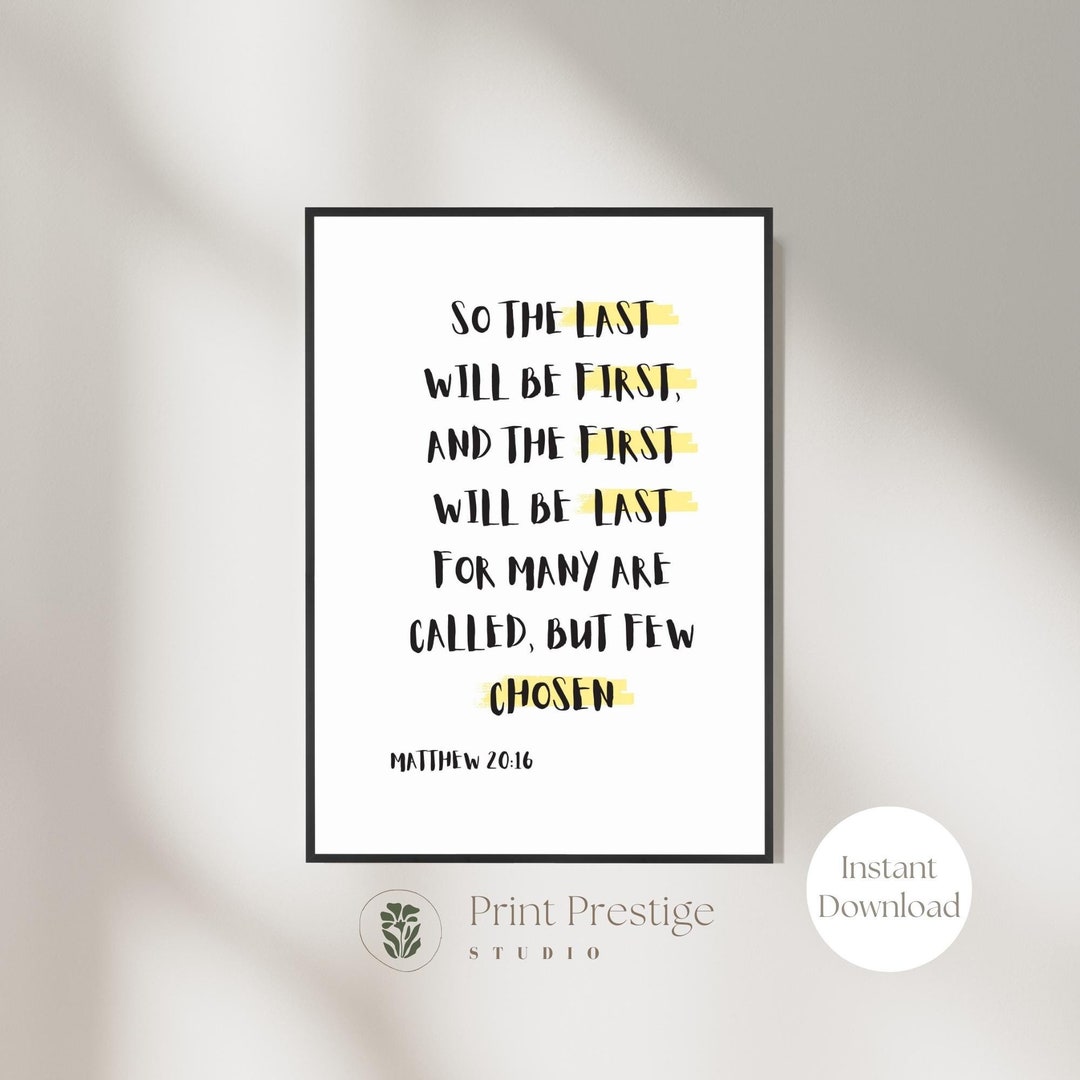Matthew 20:16 Modern Christian Wall Art, Bible Verse Printable, Bold ...