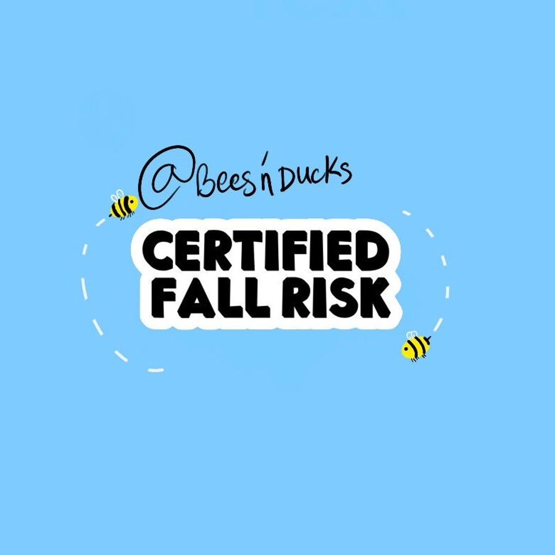 Certified Fall Risk Sticker - Etsy