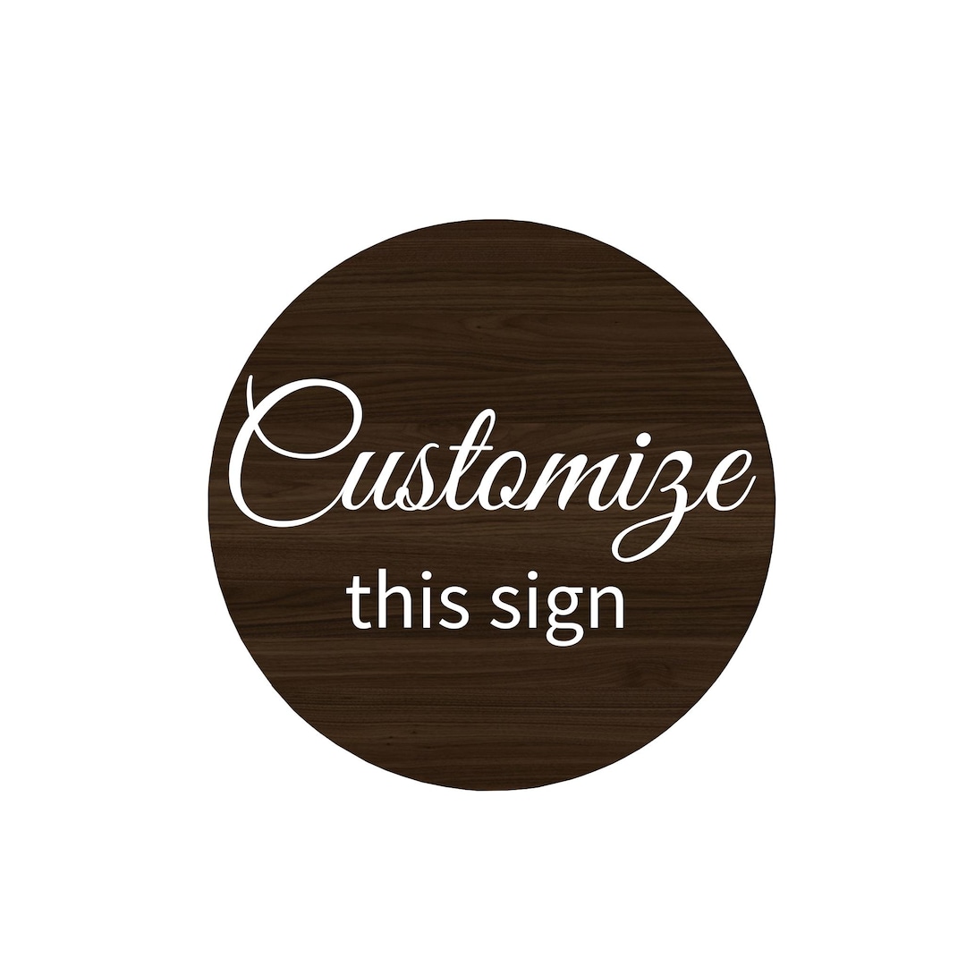 Custom Round Sign, Custom Personalized Sign, Business Sign, Custom Wood ...