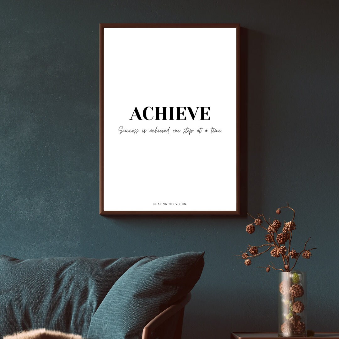 Achieve | Motivational Wall Art | Digital Print for Home or Office - Etsy